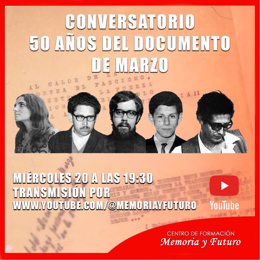 Conversatorio sobre los 50 años del Documento de Marzo del PS - El ...